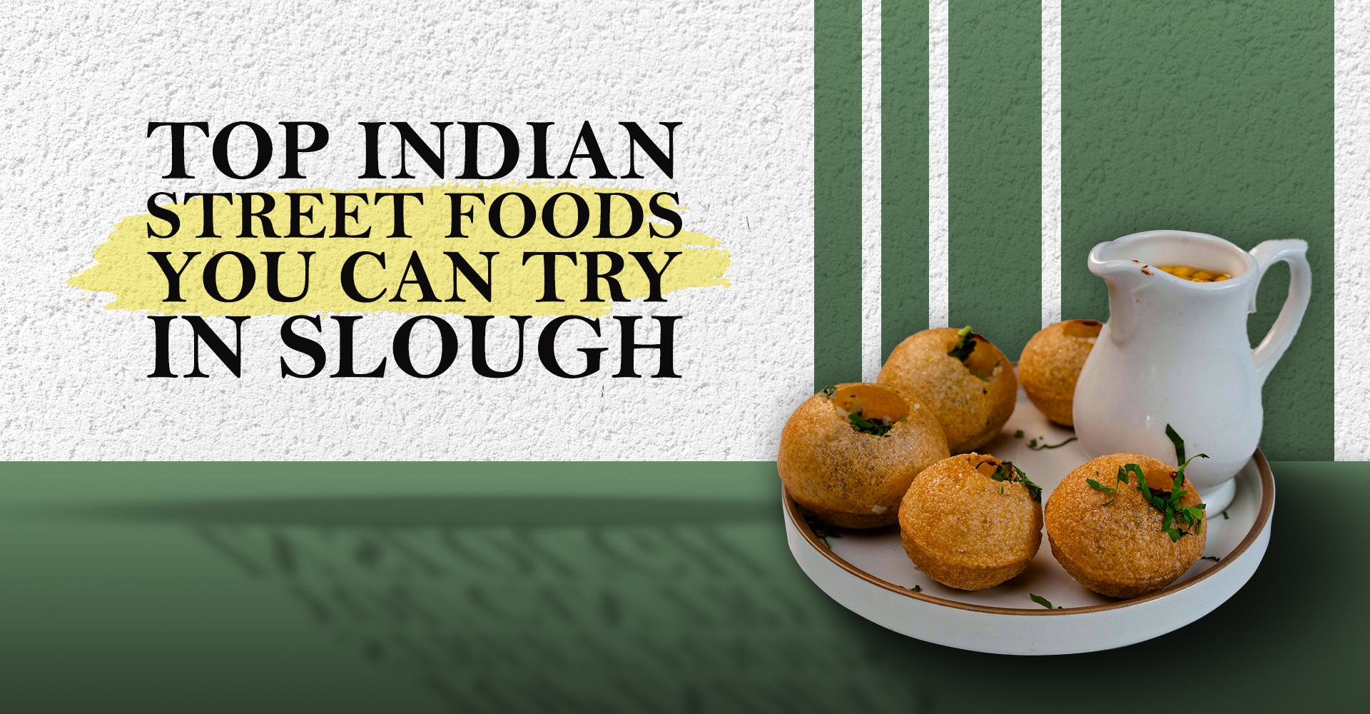 Indian Street Food in Slough | Urban Tikka Specials